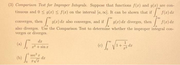 Solved (3) Comparison Test for Improper Integrals. Suppose | Chegg.com