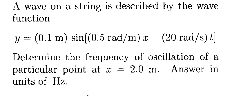 A Wave On A String Is Described By The Wave Function 