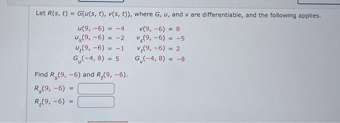 Solved Let R(s,t)=G(u(s,t),v(s,t)), where G,u, and v are | Chegg.com
