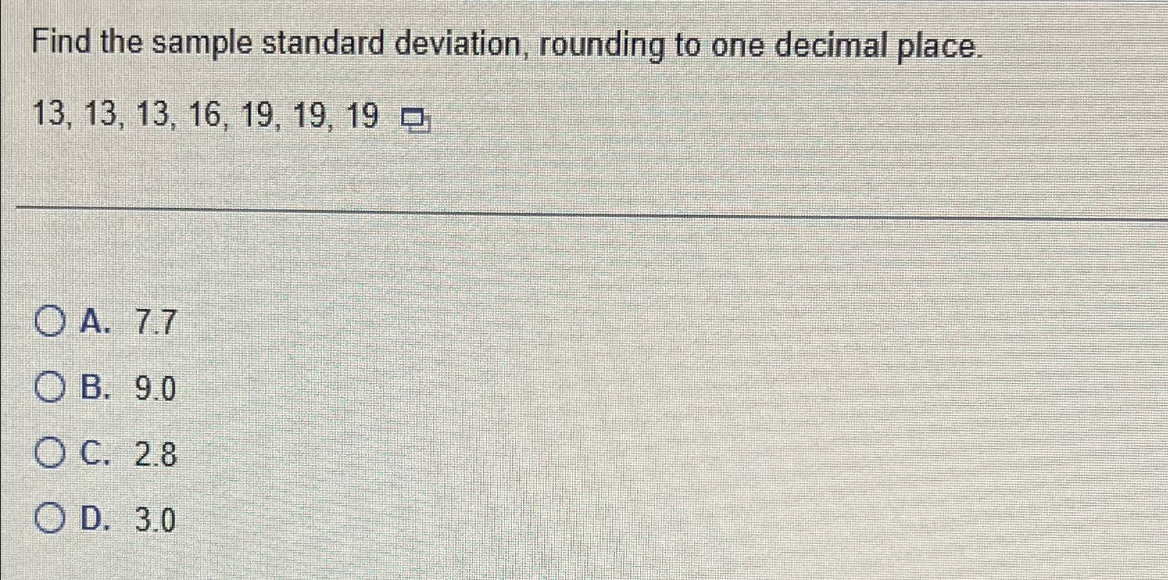 Solved Find the sample standard deviation, rounding to one | Chegg.com
