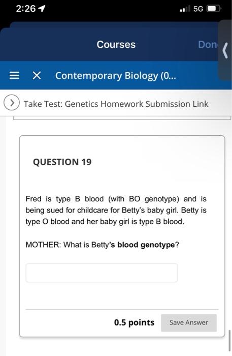 Solved Fred is type B blood (with BO genotype) and is being | Chegg.com