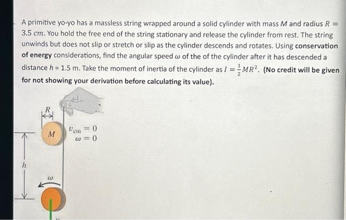 Solved A primitive yo-yo has a massless string wrapped | Chegg.com