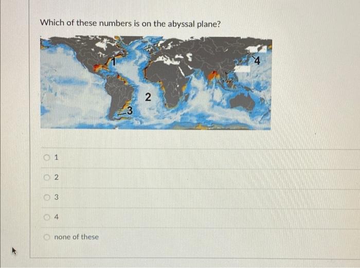 Solved Which of these numbers is on the abyssal plane? 4 2 3 | Chegg.com