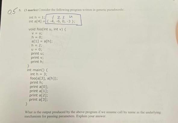 Solved Consider the following program written in generic | Chegg.com