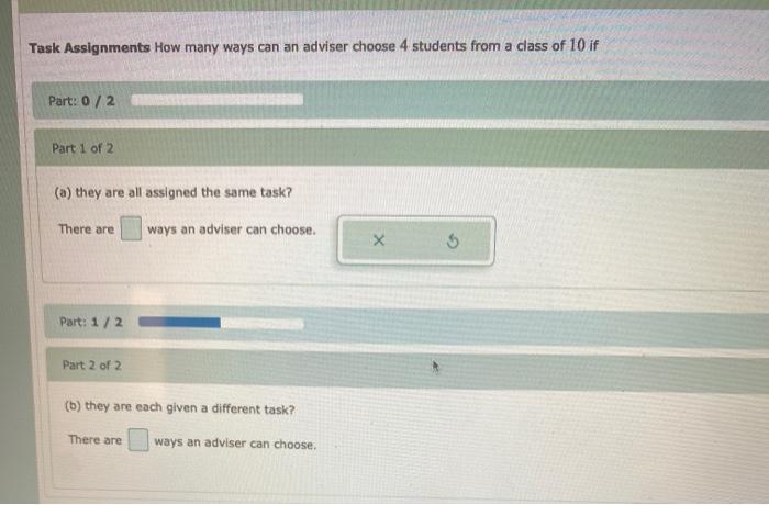 Solved Task Assignments How many ways can an adviser choose | Chegg.com