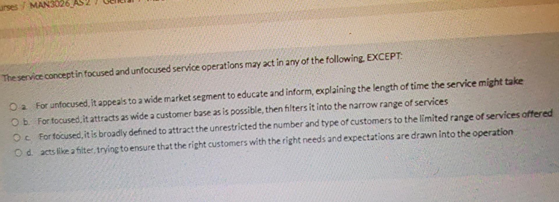 The senice conceptin focused and unfocused service | Chegg.com