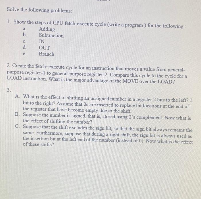 Solved Solve the following problems: a 1. Show the steps of | Chegg.com