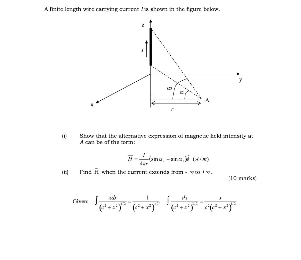 Solved A finite length wire carrying current Iis shown in | Chegg.com