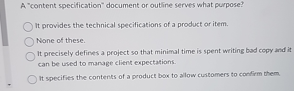 Solved A "content specification" document or outline serves | Chegg.com