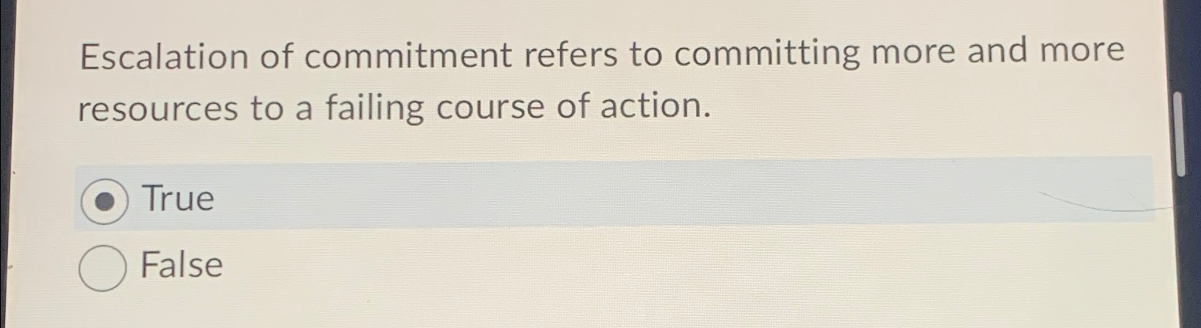 Solved Escalation of commitment refers to committing more | Chegg.com