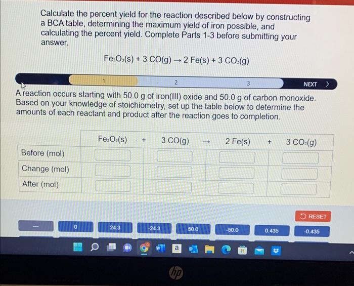 Solved Calculate the percent yield for the reaction | Chegg.com