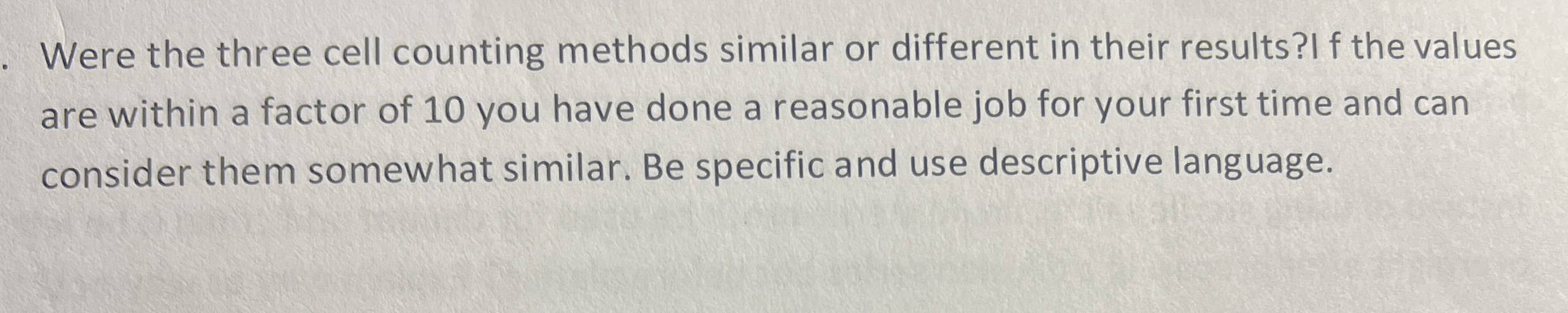 Solved Were the three cell counting methods similar or | Chegg.com