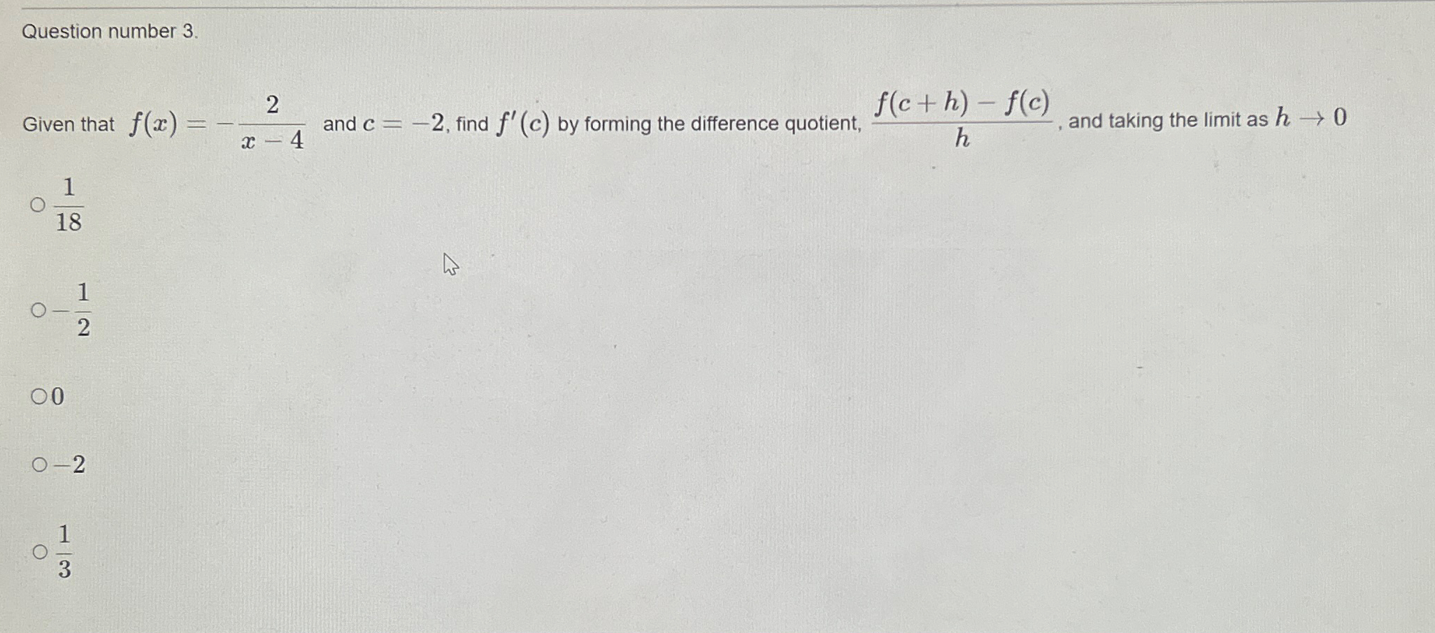 Solved Question number 3.Given that f(x)=-2x-4 ﻿and c=-2, | Chegg.com