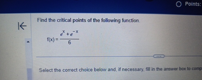 Solved Points:Find the critical points of the following | Chegg.com