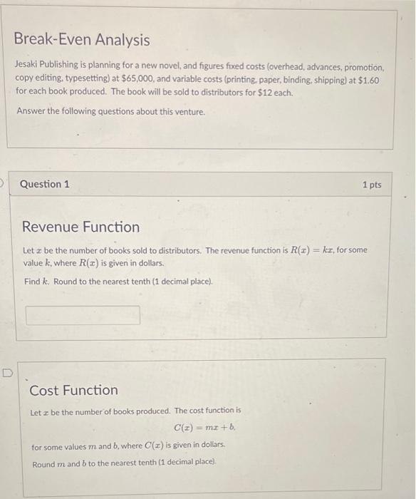 Solved Break-Even Analysis Jesaki Publishing is planning for | Chegg.com