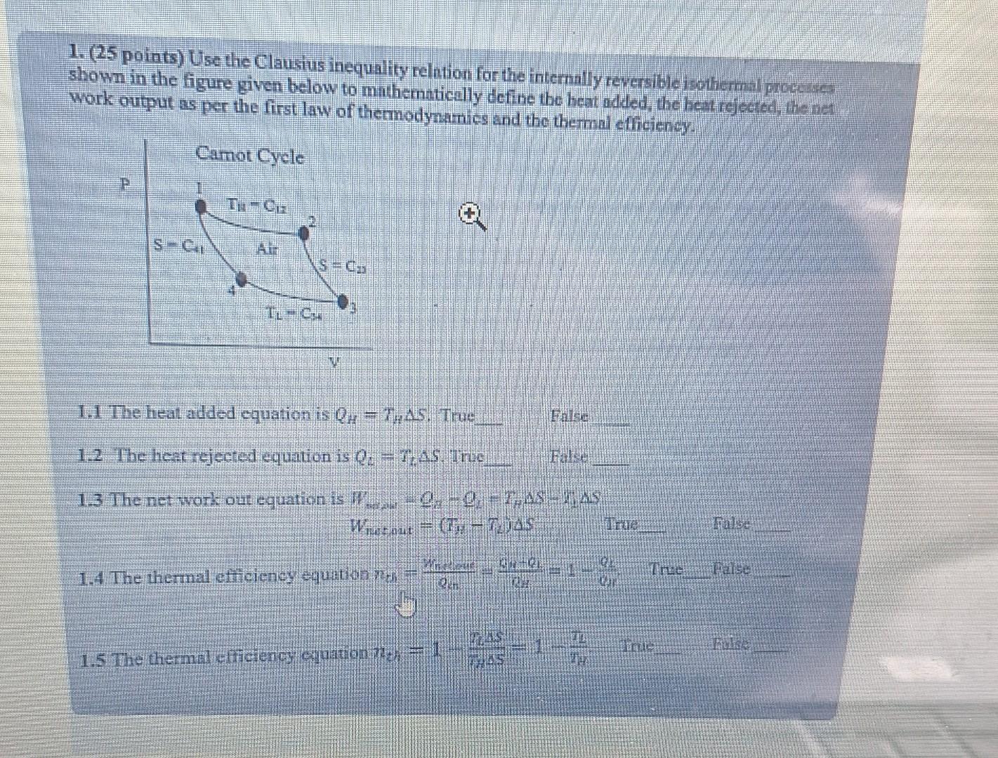 Solved 1. (25 points) Use the Clausius inequality relation | Chegg.com