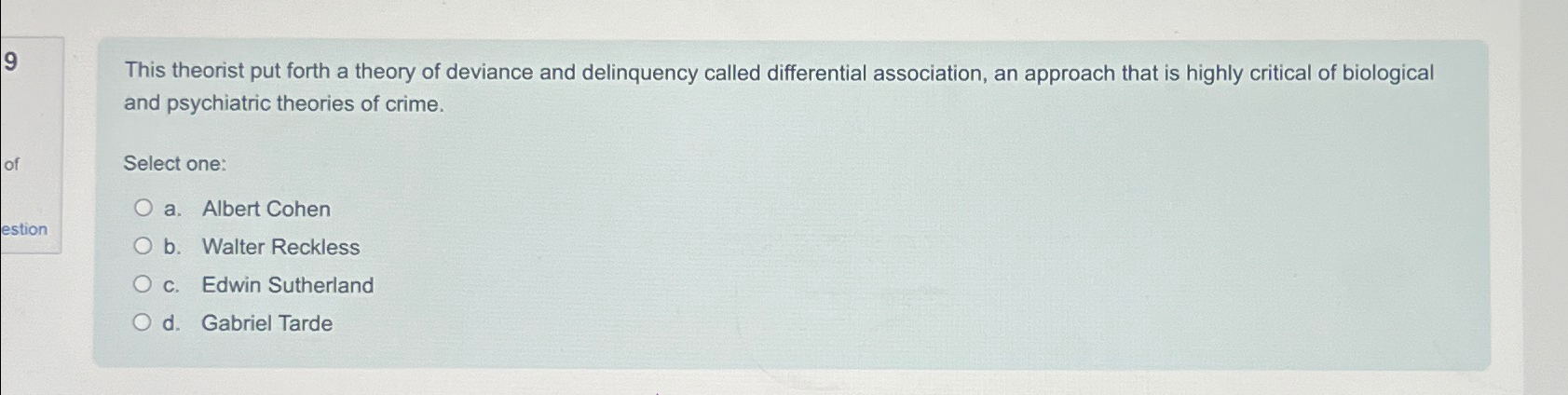 Solved This theorist put forth a theory of deviance and | Chegg.com
