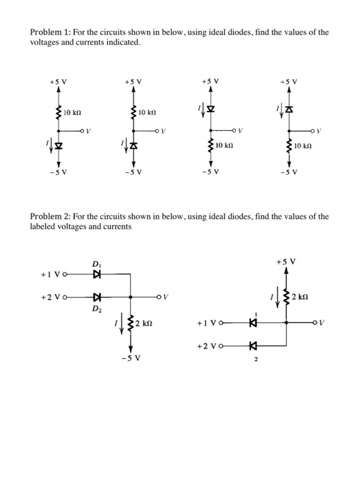 Solved Problem 1: For the circuits shown in below, using | Chegg.com
