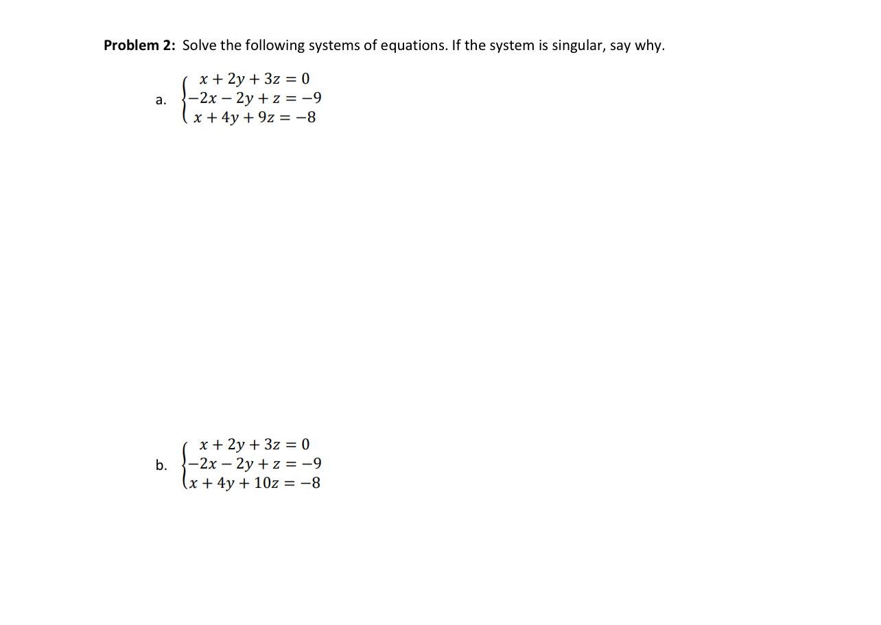 Solved Problem 2: Solve the following systems of equations. | Chegg.com