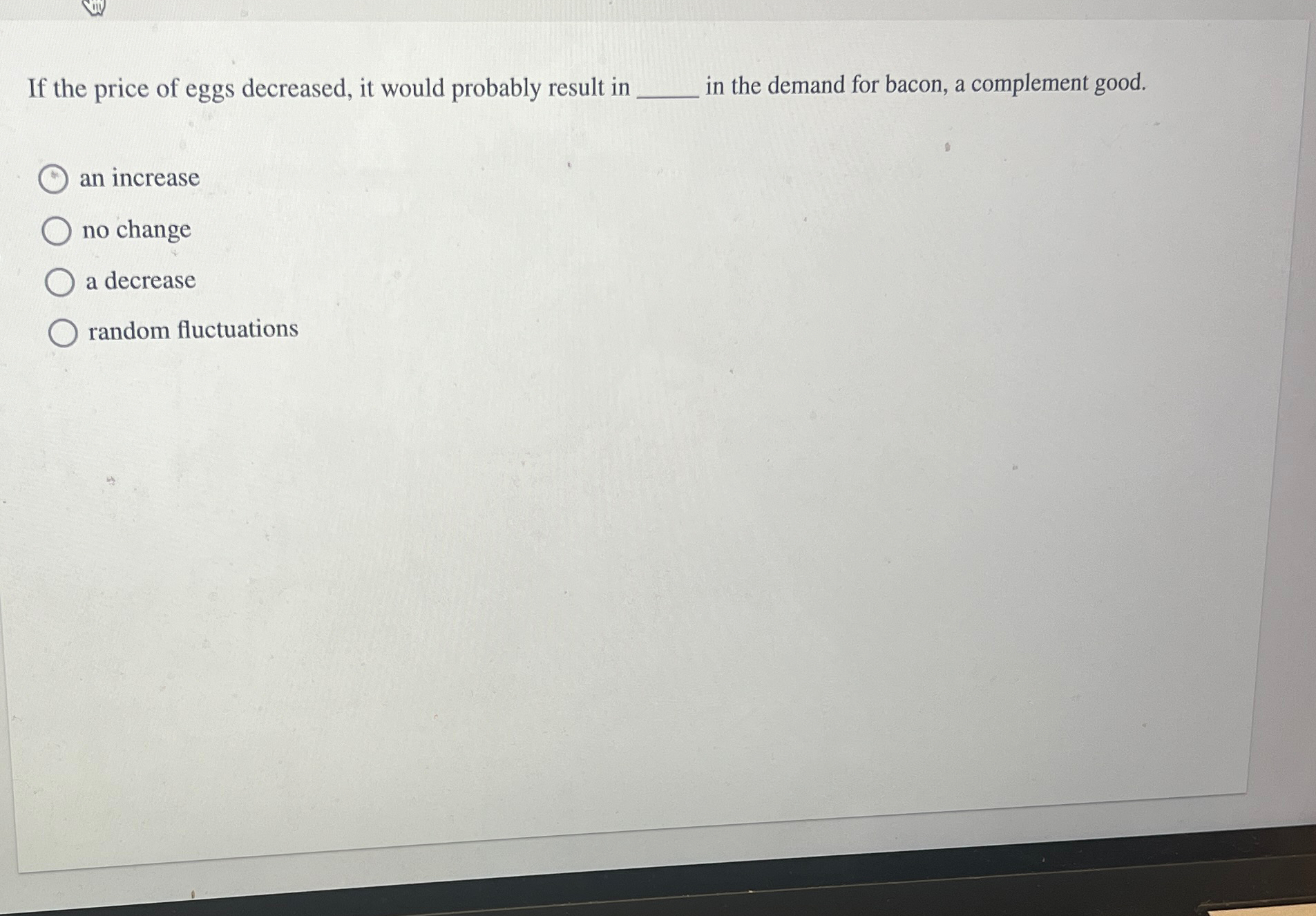 Solved If the price of eggs decreased, it would probably | Chegg.com