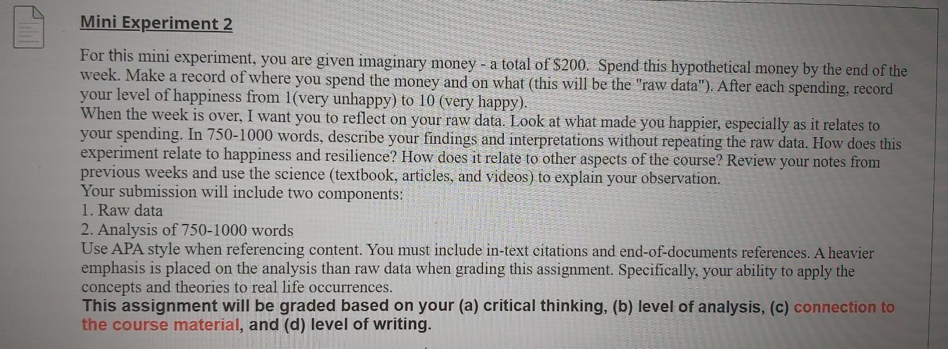Mini Experiment 2 For this mini experiment, you are | Chegg.com