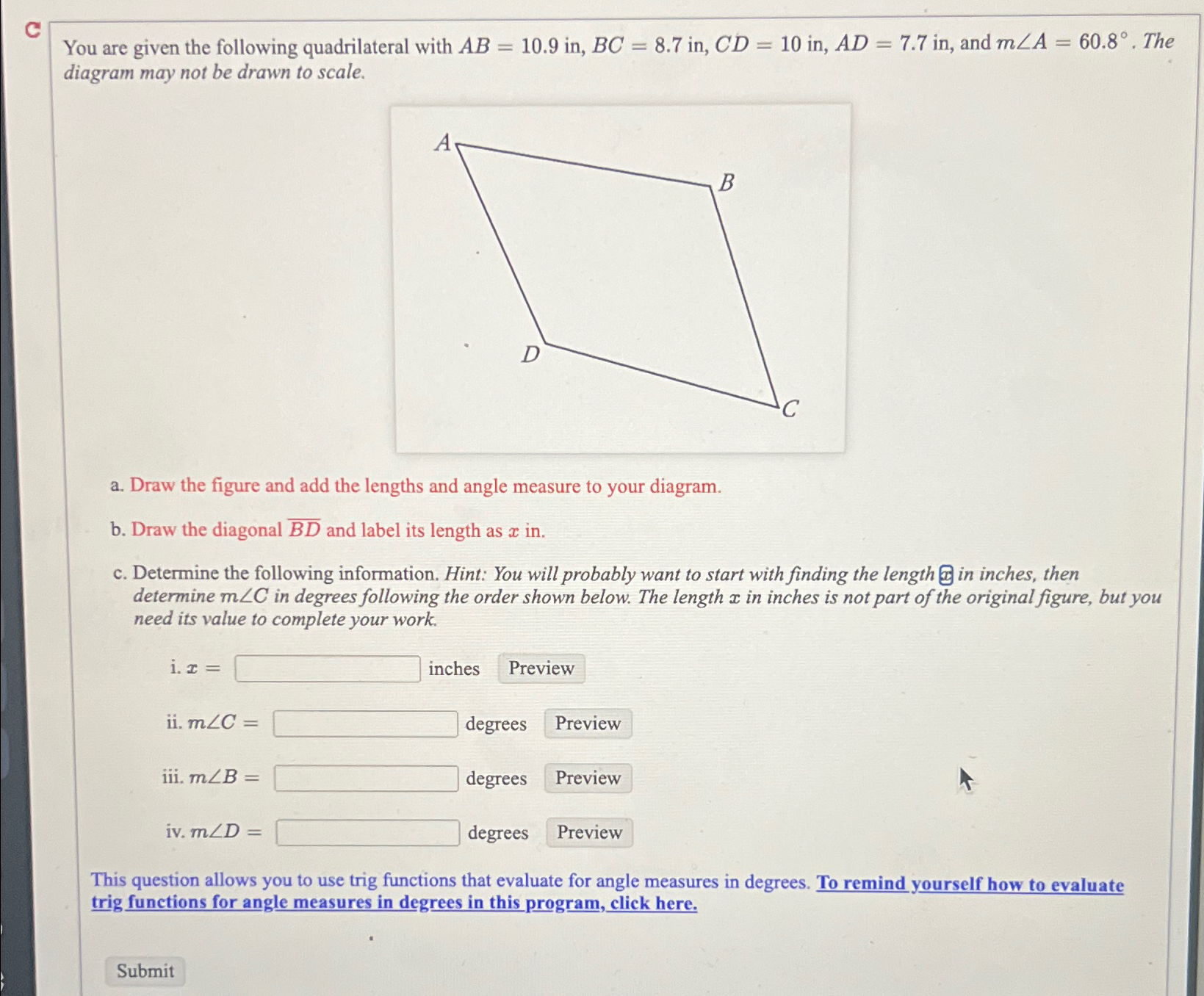 Solved You are given the following quadrilateral with | Chegg.com