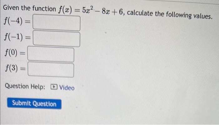 Solved Given the function f(x)=5x2−8x+6, calculate the | Chegg.com