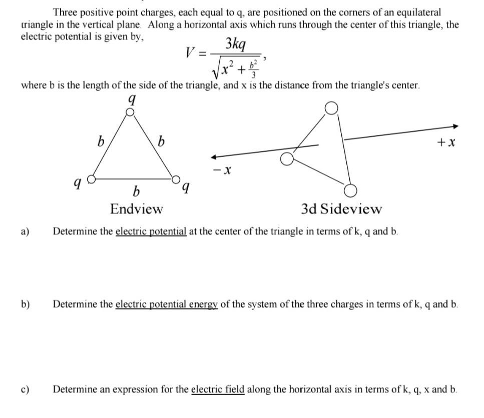 Solved Three positive point charges, each equal to q, are | Chegg.com