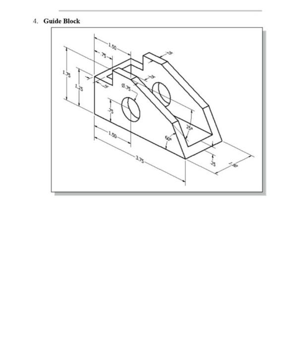 Solved 4. Guide Block | Chegg.com