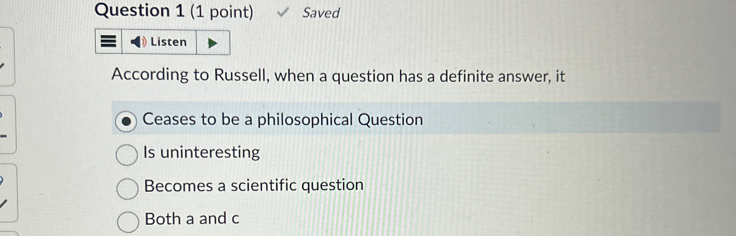 Solved Question 1 (1 point) SavedAccording to Russell, | Chegg.com Solved Question 1 (1 point) SavedAccording to Russell, | Chegg.com