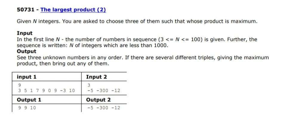 Solved 50731 - The largest product (2) Given N integers. You | Chegg.com