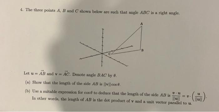 Solved 4. The three points A,B and C shown below are such | Chegg.com