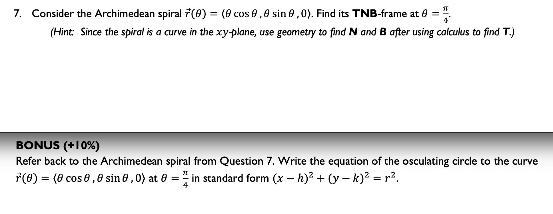Solved Consider the Archimedean spiral | Chegg.com