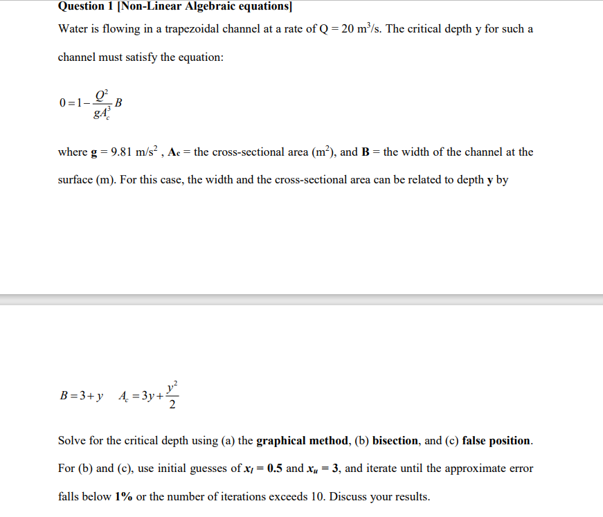Solved Question 1 [Non-Linear Algebraic equations]Water is | Chegg.com
