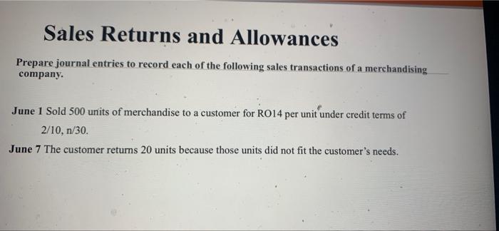 Solved Sales Returns and Allowances Prepare journal entries | Chegg.com