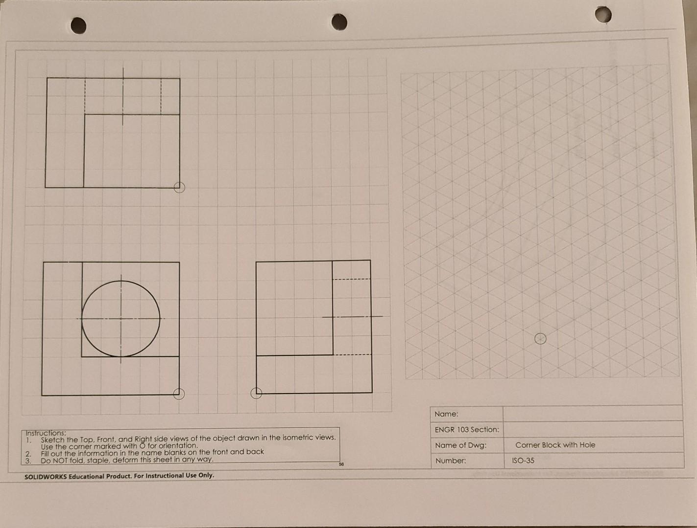 Solved Instructions: Sketch the Top, Front, and Right side | Chegg.com