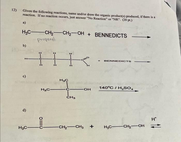 Solved Given the following reactions, name and/or draw the | Chegg.com