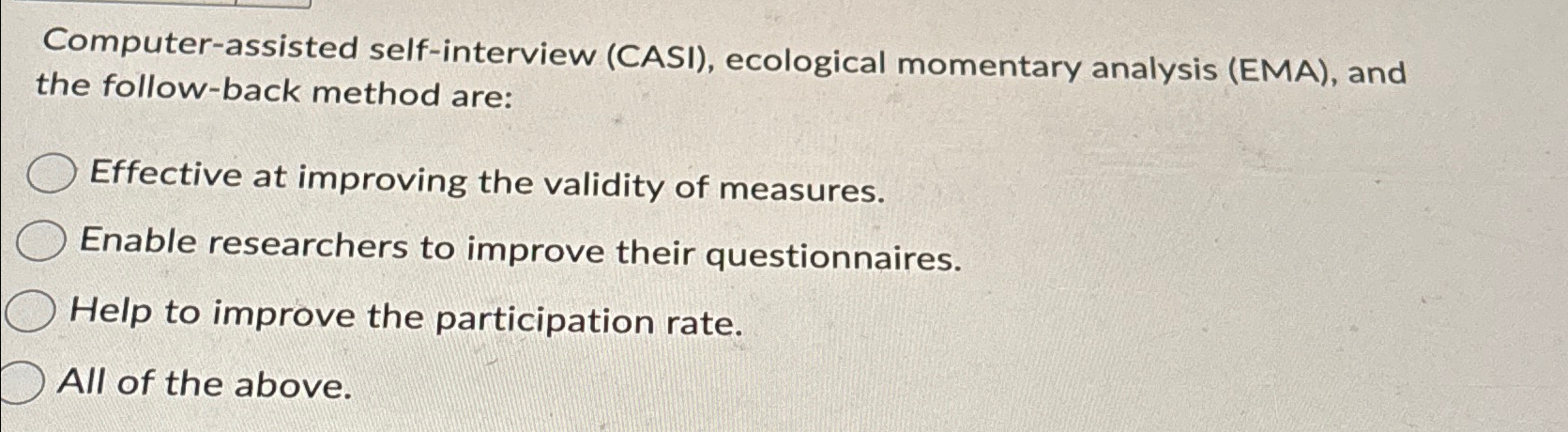 Solved Computer Assisted Self Interview Casi ﻿ecological