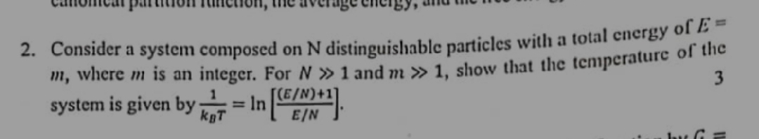 Solved by an EXPERT Consider a system composed on N distinguishable | Chegg.com