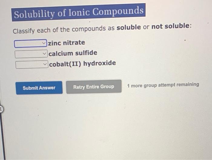 Solubility of Ionic Compounds Classify each of the | Chegg.com