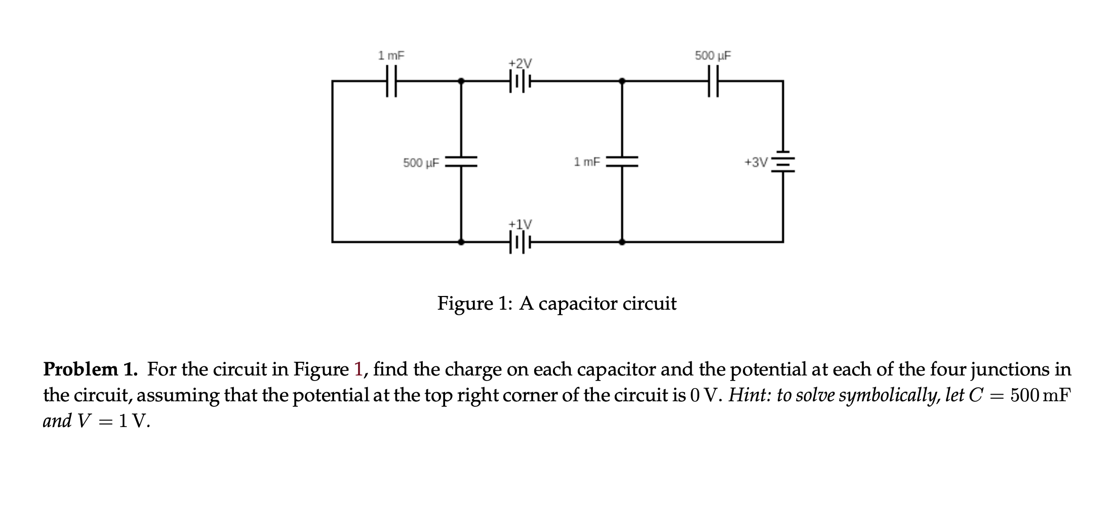 Solved Figure 1: A capacitor circuit Problem 1. ﻿For the | Chegg.com