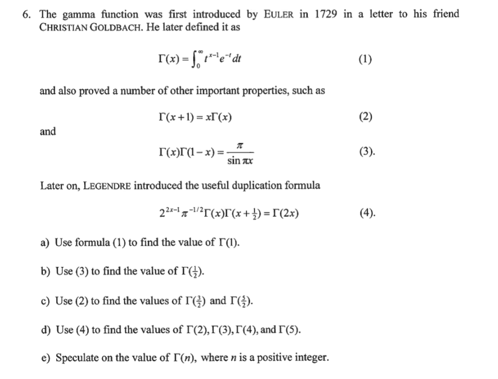 Solved The gamma function was first introduced by ﻿EULER | Chegg.com