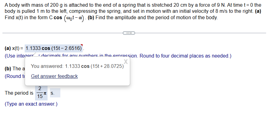 Solved A body with mass of 200 g is ﻿attached to ﻿the end of | Chegg.com