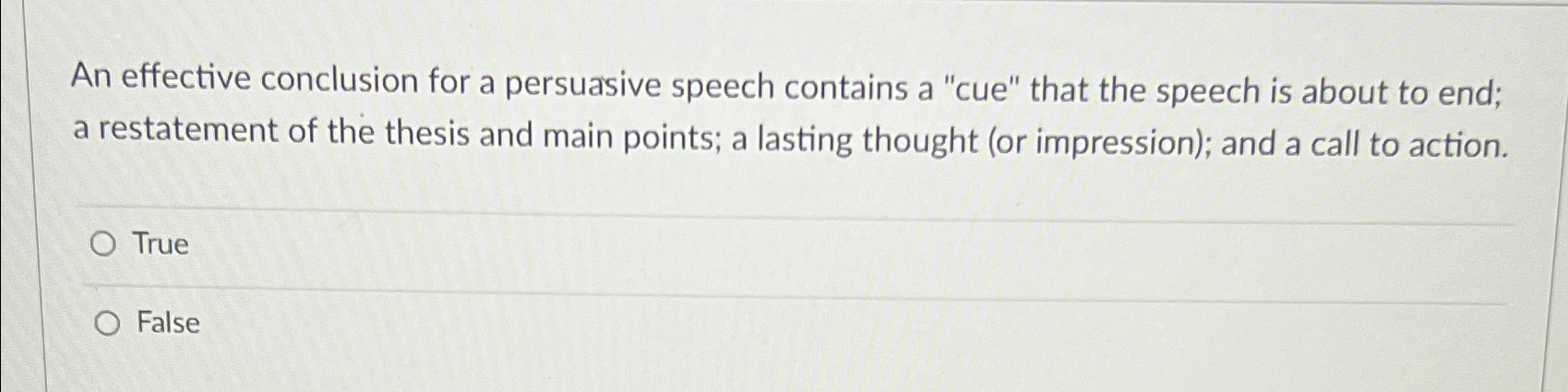Solved An effective conclusion for a persuasive speech | Chegg.com