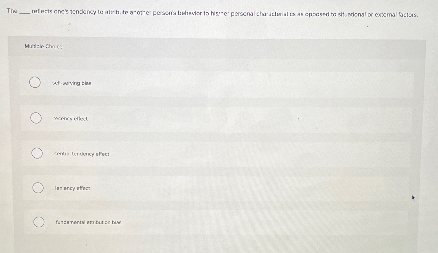 Solved The reflects one's tendency to attribute another | Chegg.com