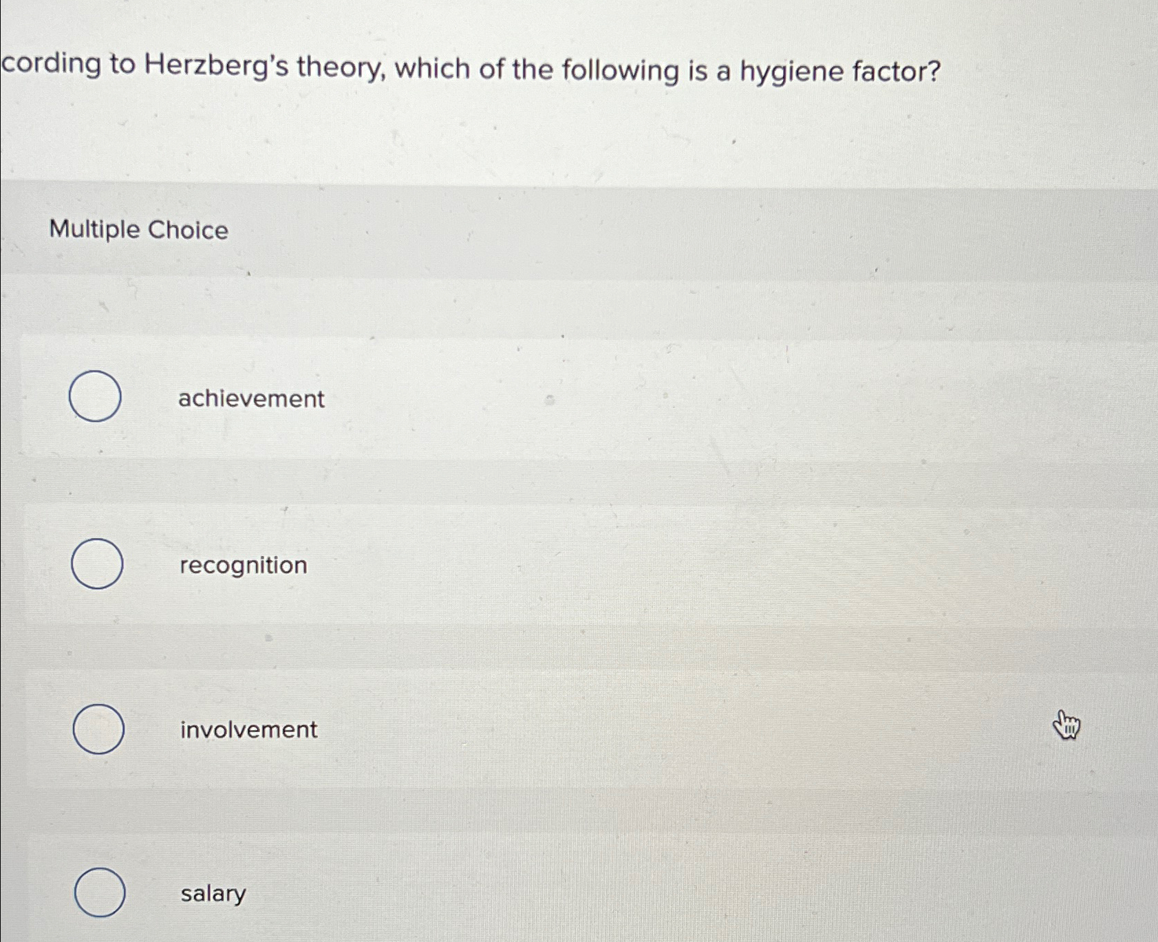 Solved cording to Herzberg's theory, which of the following | Chegg.com