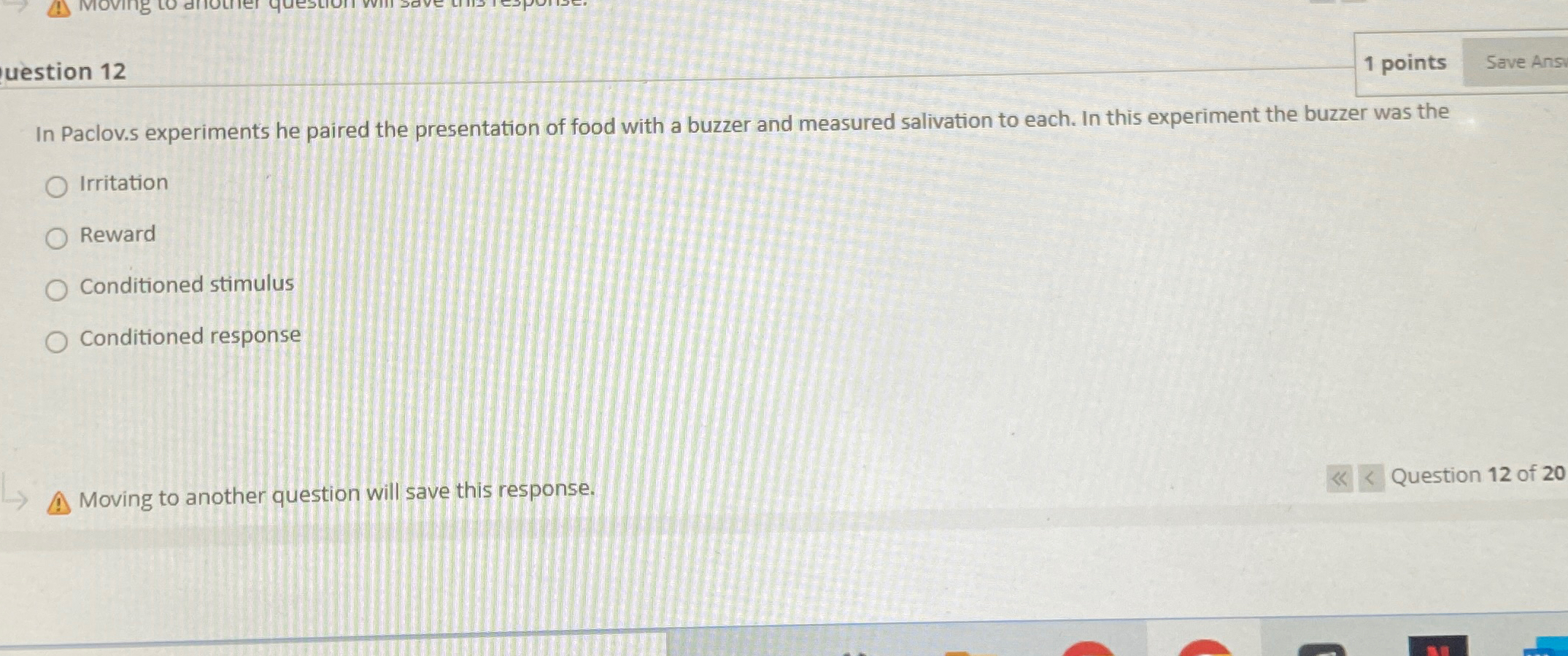 Solved uestion 121 ﻿pointsIn Paclov.s experiments he paired | Chegg.com