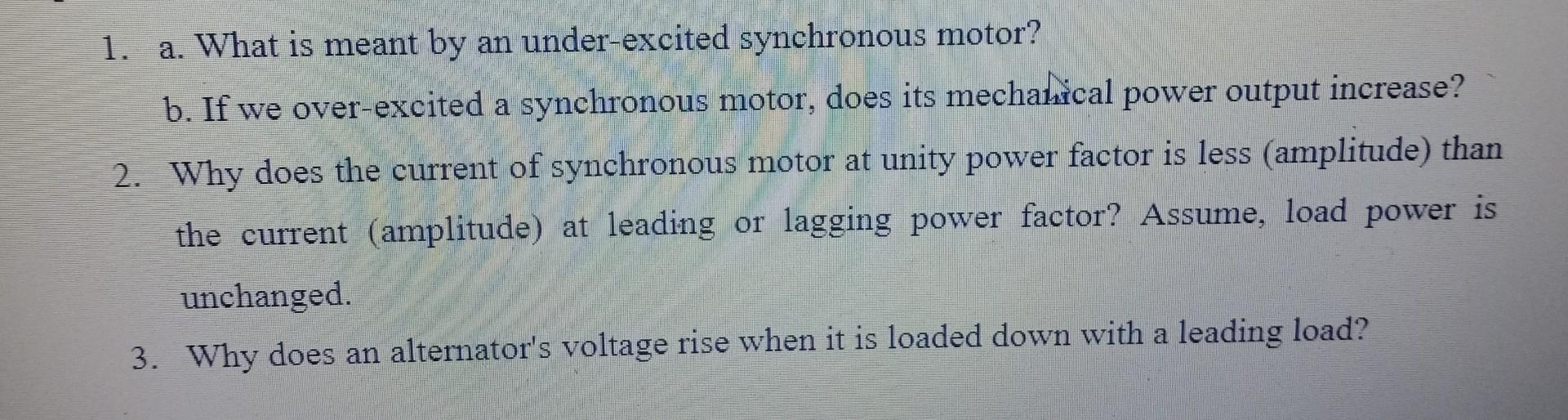 Solved 1. a. What is meant by an under-excited synchronous | Chegg.com