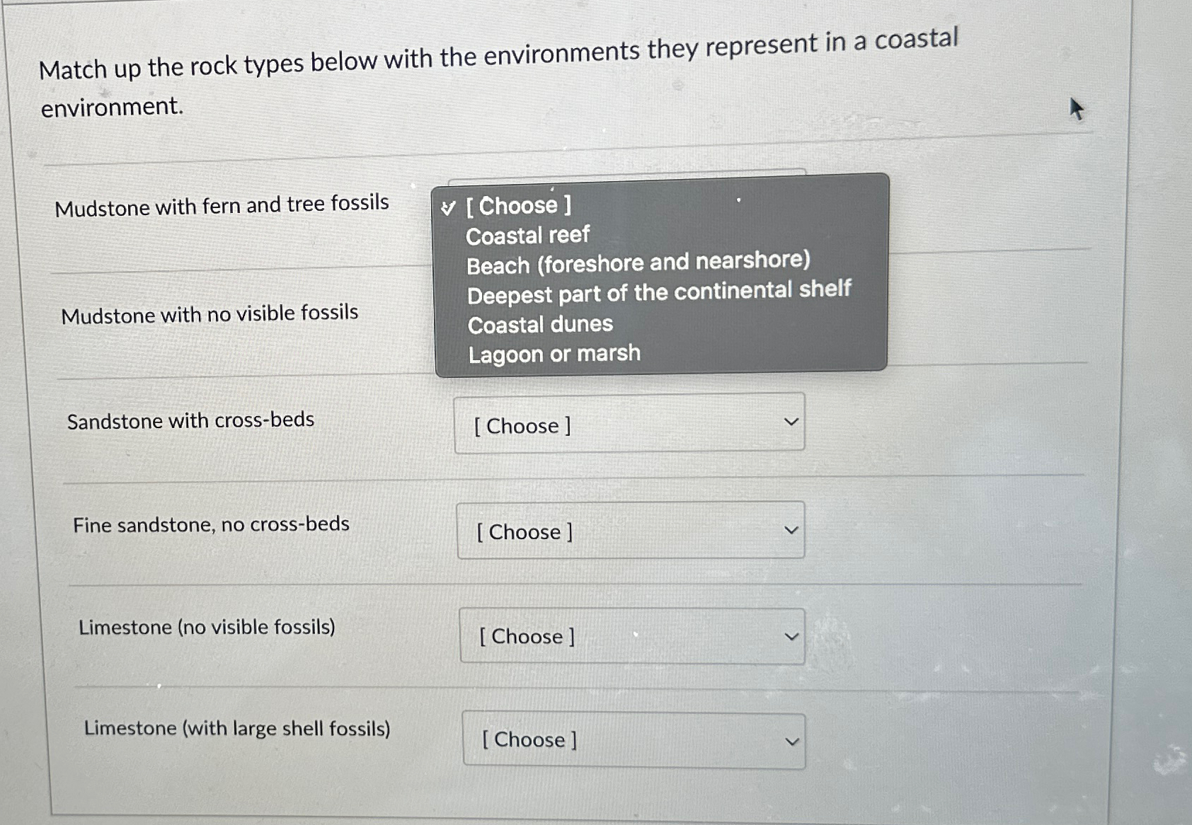 Solved Match up the rock types below with the environments | Chegg.com