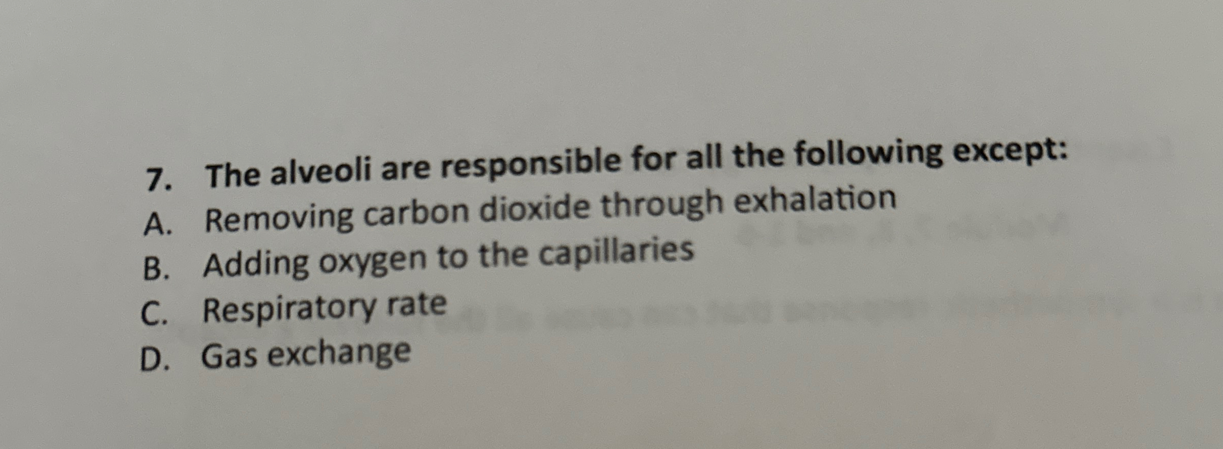 Solved The alveoli are responsible for all the following | Chegg.com